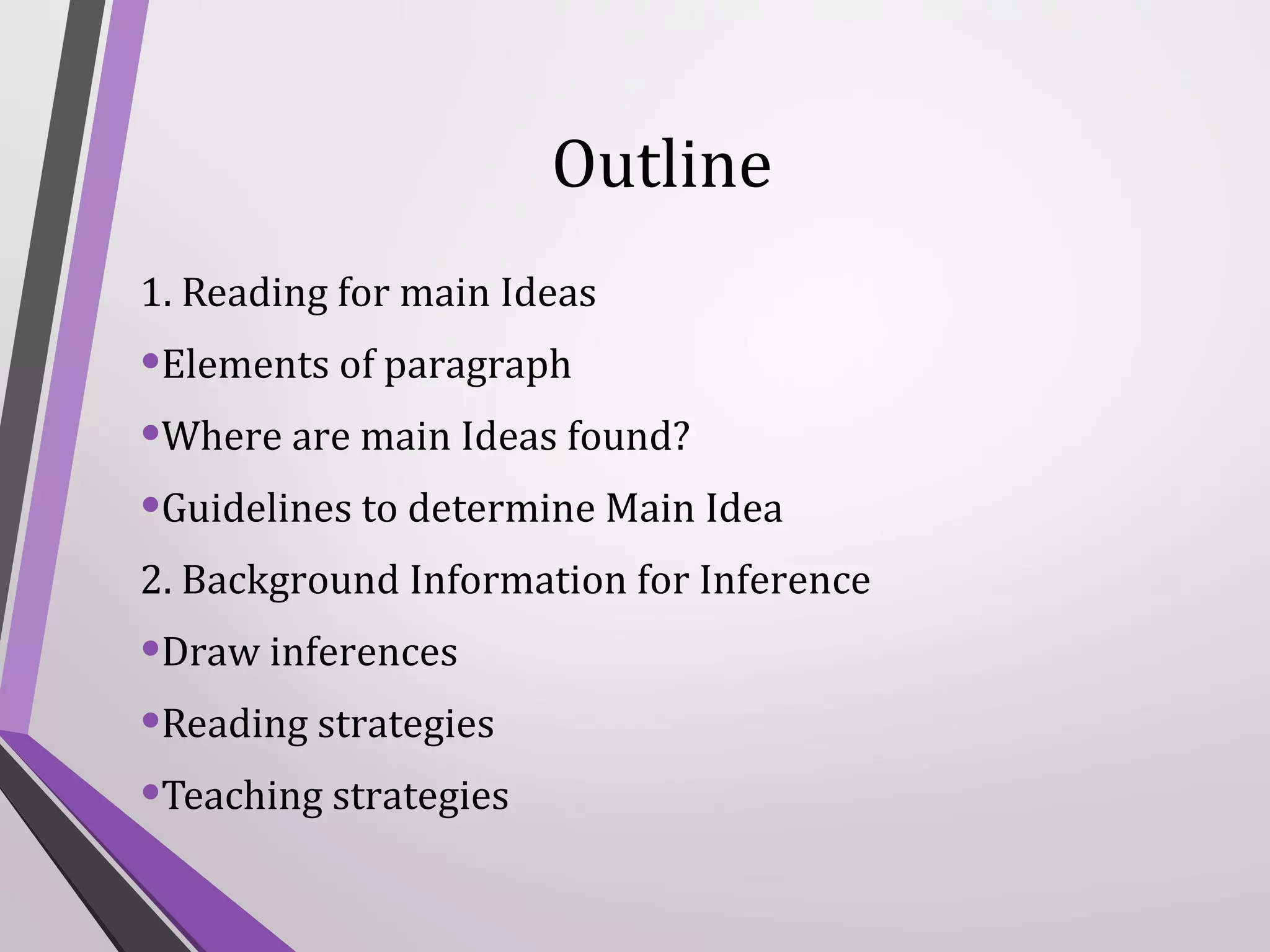 Teaching To Find Main Idea and Inference | PPT