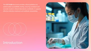 CLSI M100 a introduction to clsi guideline | PPTX
