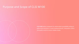 CLSI M100 a introduction to clsi guideline | PPTX