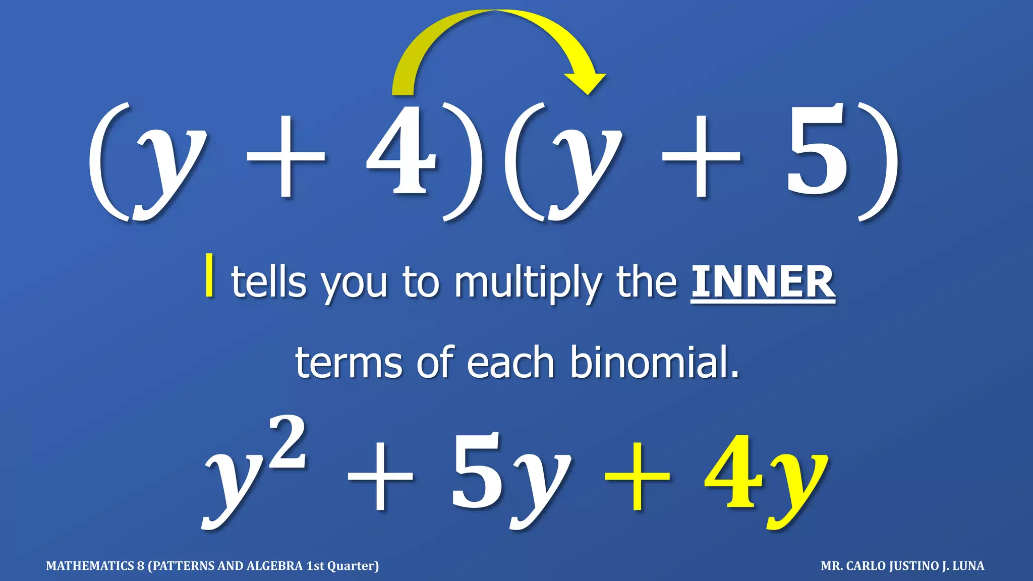Product of Two Binomials (FOIL Method) | PPSX