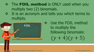 Product of Two Binomials (FOIL Method) | PPSX