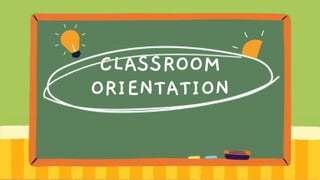 classroom orientation/ back to school... | PPTX