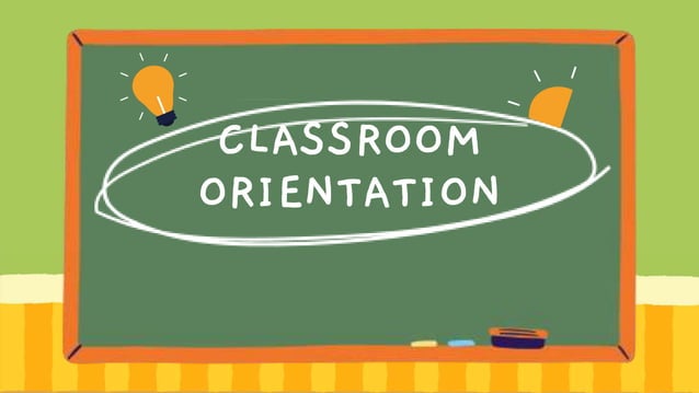 classroom orientation/ back to school... | PPTX