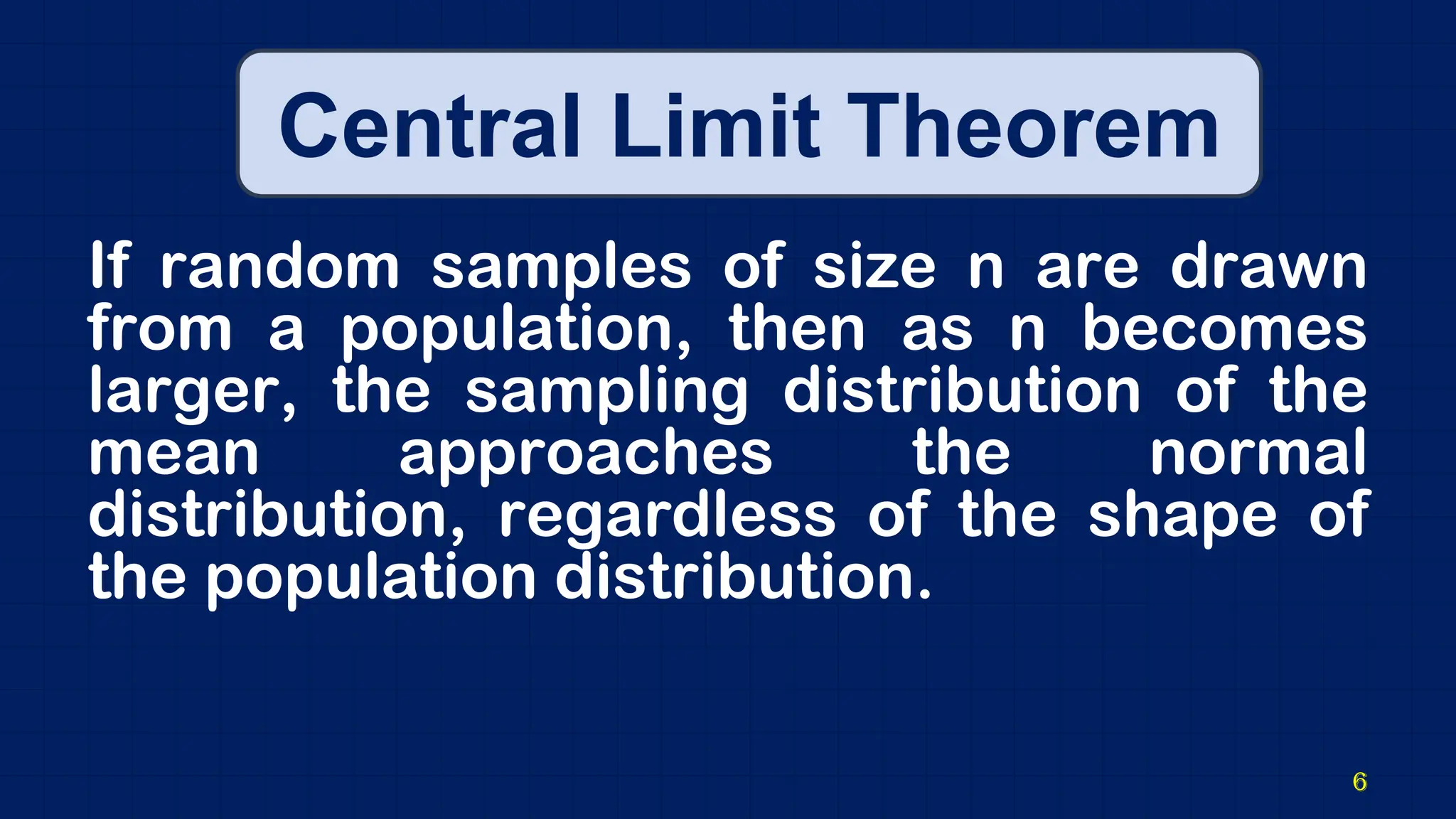 CENTRAL LIMIT THEOREM- STATISTICS AND PROBABILITY | PPTX