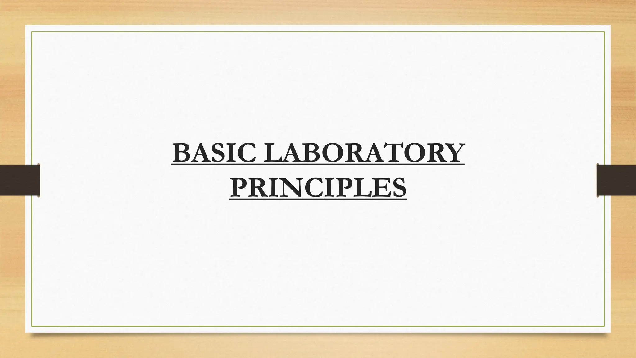 Clinical laboratory technology- Basic laboratory principles | PDF