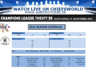 Clt20 2012 fixtures and schedule | PDF