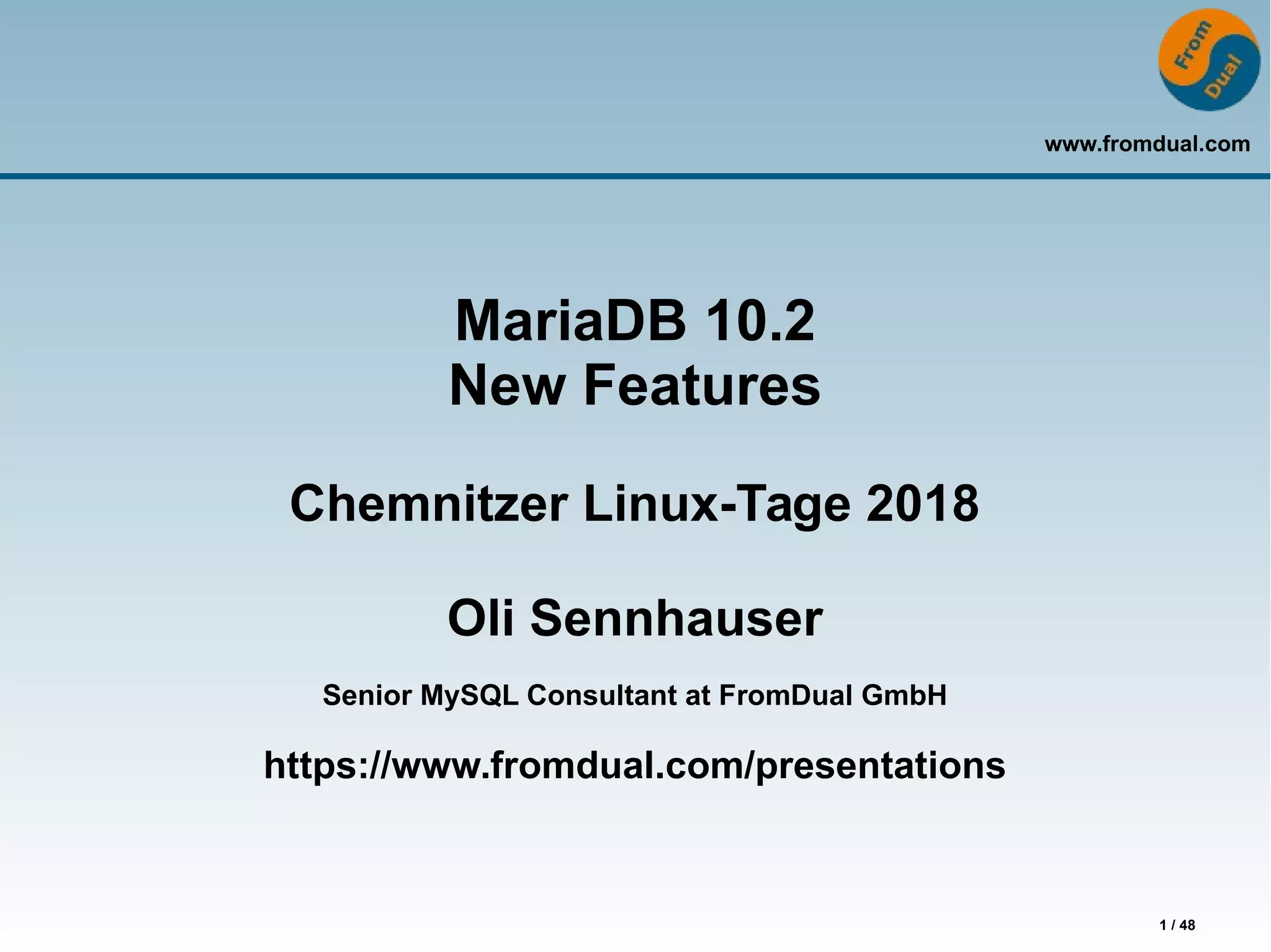 MariaDB 10.2 New Features | PPT