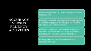 CLASSROOM ACTIVITIES IN COMMUNICATIVE LANGUAGE TEACHING | PPTX