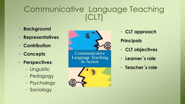 Communicative Language Teaching (CLT/CLL) | PPTX | Education