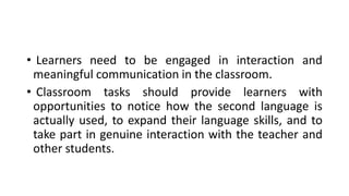 Communicative Language Teaching and Interactionist.pptx