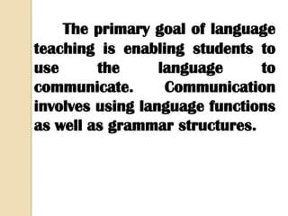 Communicative Language Teaching | PPTX