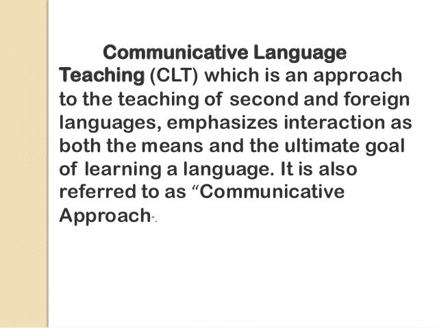 Communicative Language Teaching
