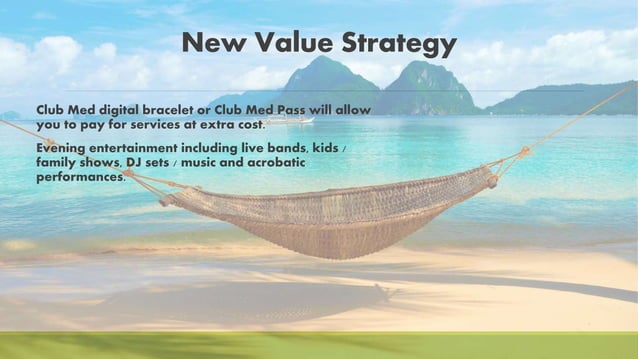Club med Case Study- Presentation- Marketing Management- MBA | PPTX