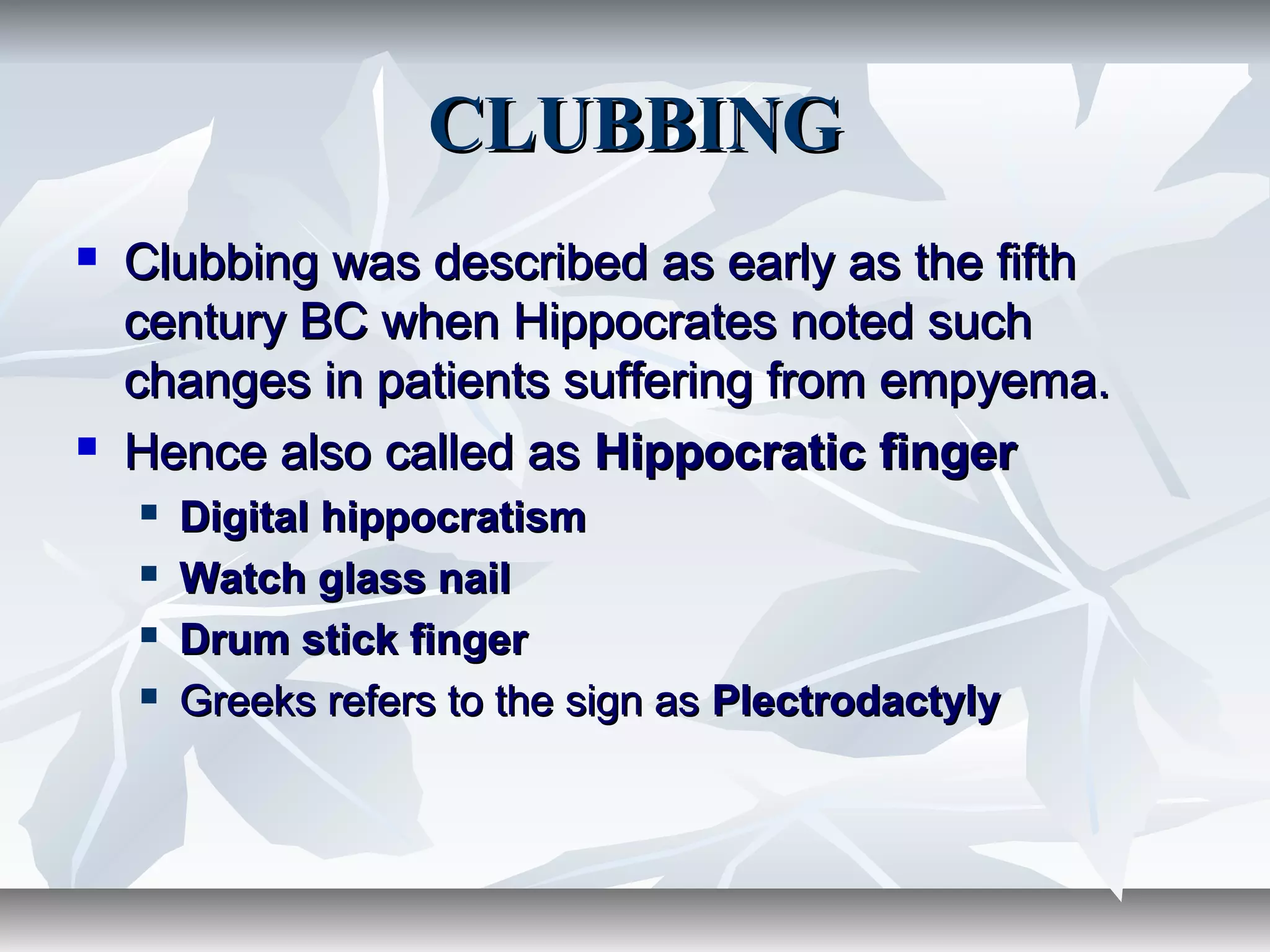Clubbing | PPT