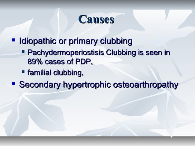 Clubbing | PPT | Lung and Respiratory Health | Diseases and Conditions