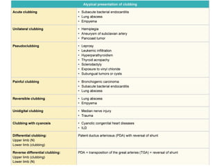 Approach to Clubbing (differential diagnosis, grading, mechanism ...