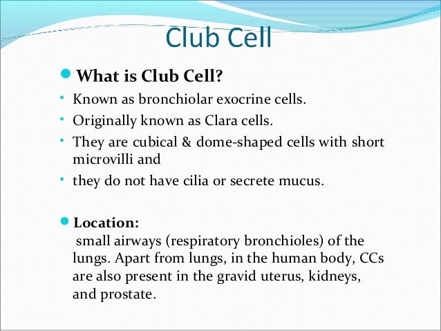 Club cell
