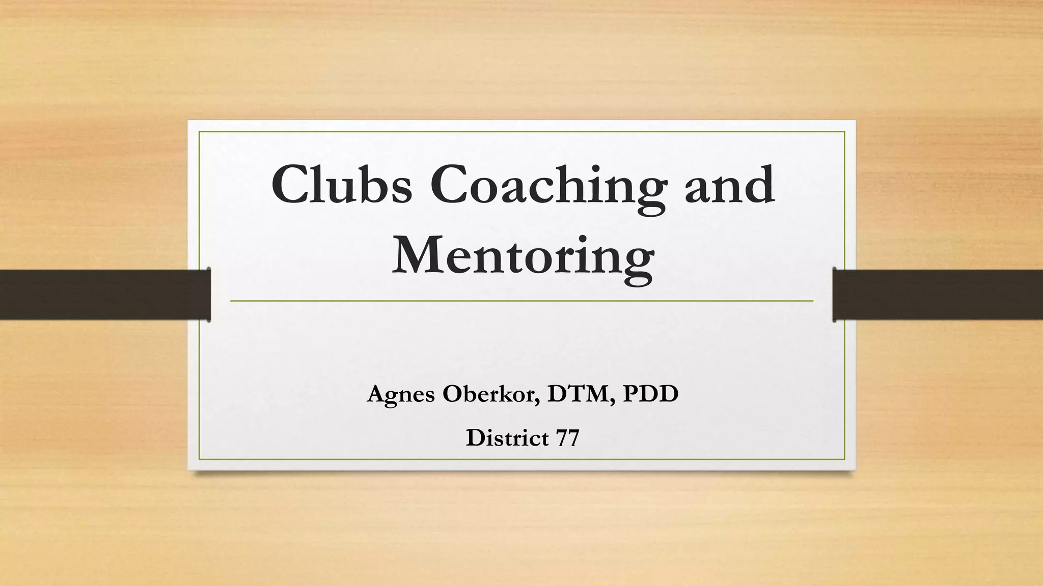Club Coaching and Mentoring | PPTX