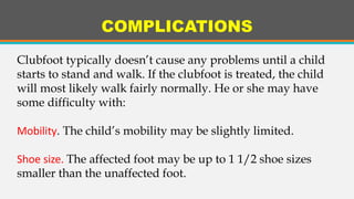 Congenital Club foot-Medical information | PPTX
