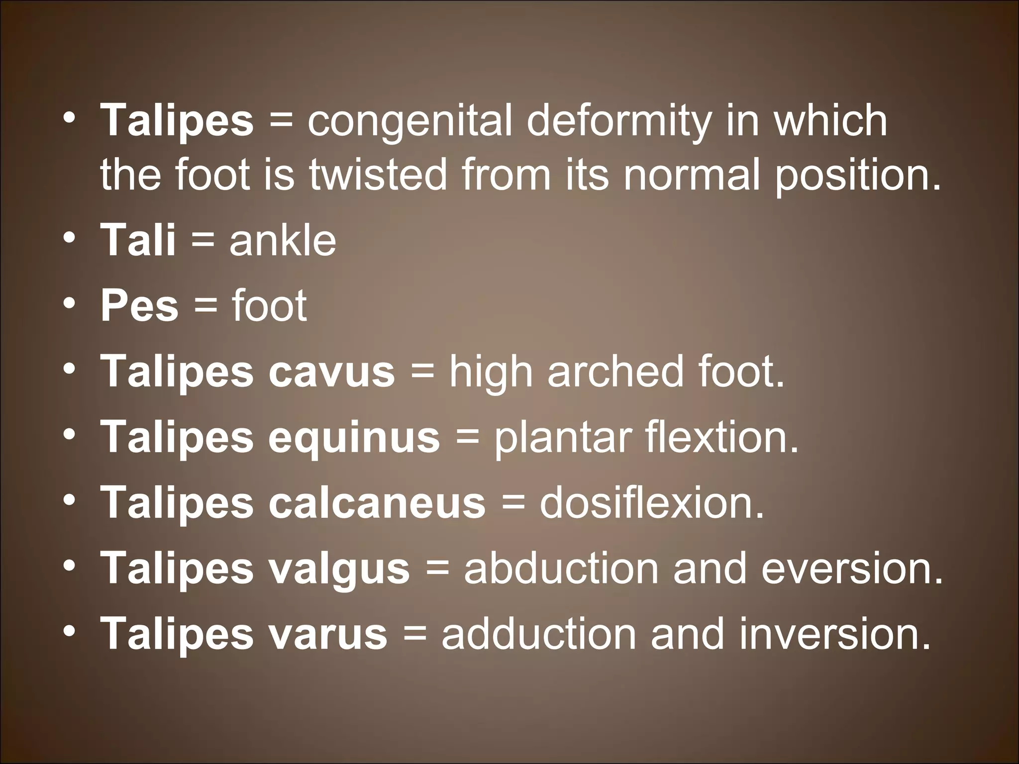 Club foot deformity | PPT
