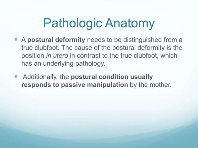 Clubfoot | PPTX | Foot Health | Diseases and Conditions