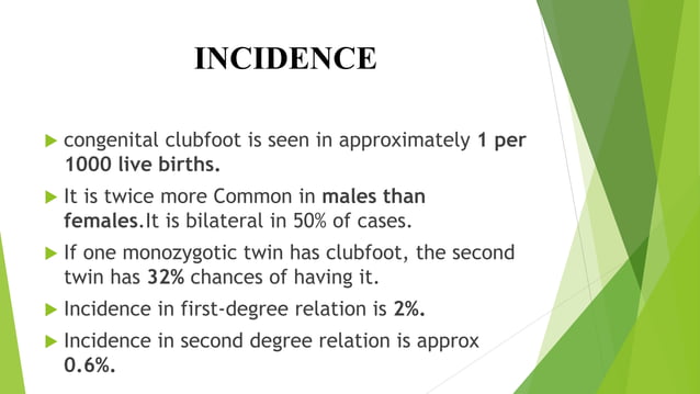 club foot ppt.pptx | Foot Health | Diseases and Conditions