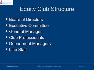 Club management ood bac 5161 part 1 | PPT | Business | Business and Finance