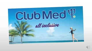 Club med case study | PPTX