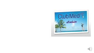 Club med case study | PPTX