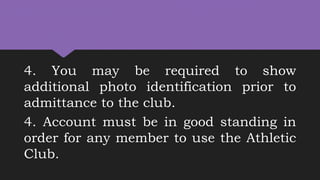 CLUB MEMBERSHIP AND CLUB RULES.pptx