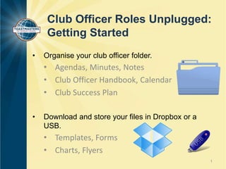 Club officer roles unplugged | PPTX