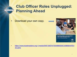 Club officer roles unplugged | PPTX