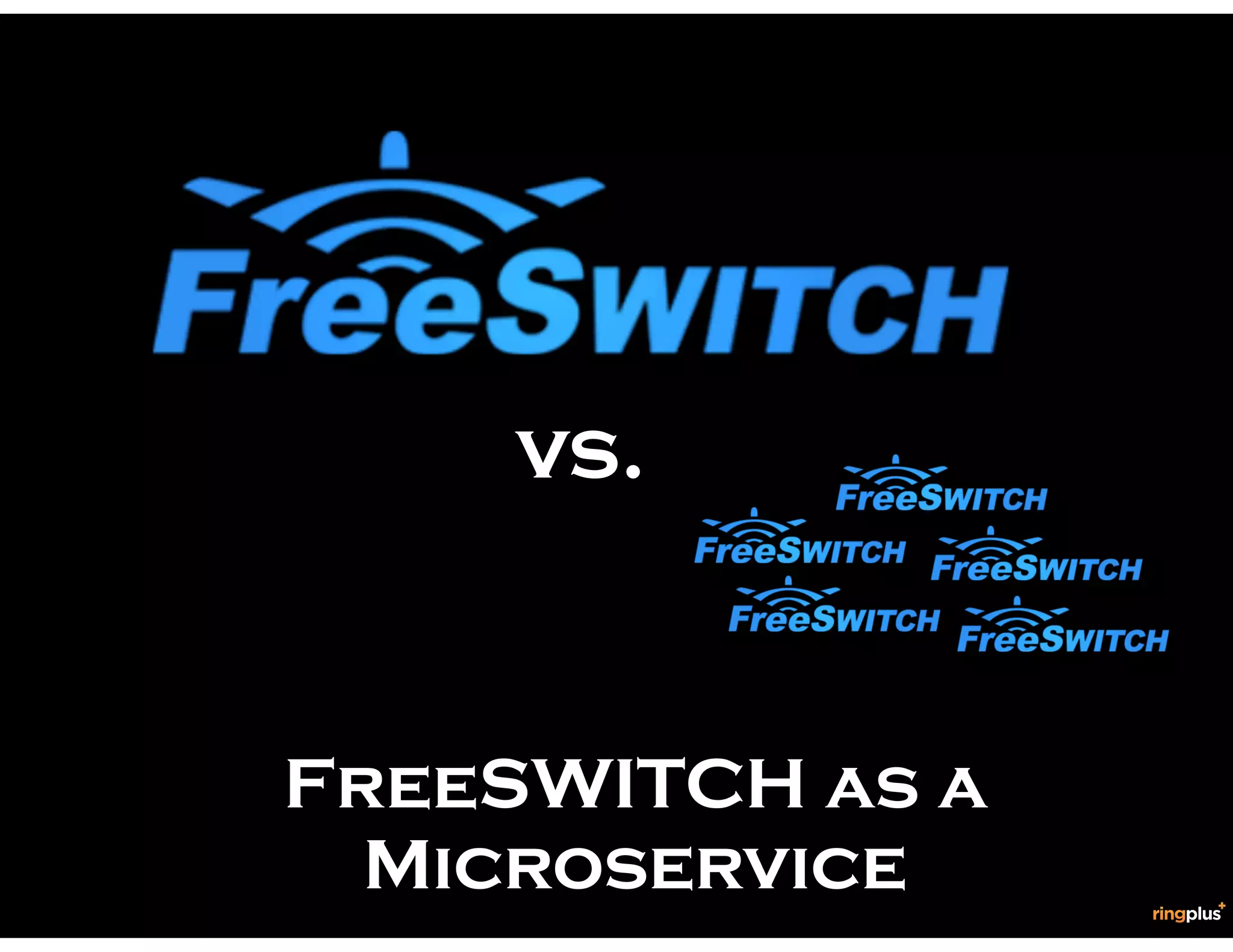 FreeSWITCH as a Microservice | PDF | Internet | Computing