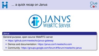 Janus Workshop pt.2 @ ClueCon 2021 | PPT