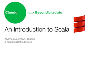 Introduction to Scala : Clueda | PPT