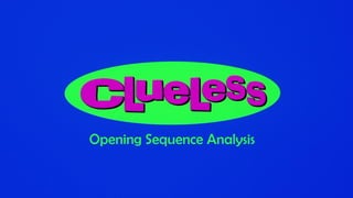 Clueless Analysis | PDF