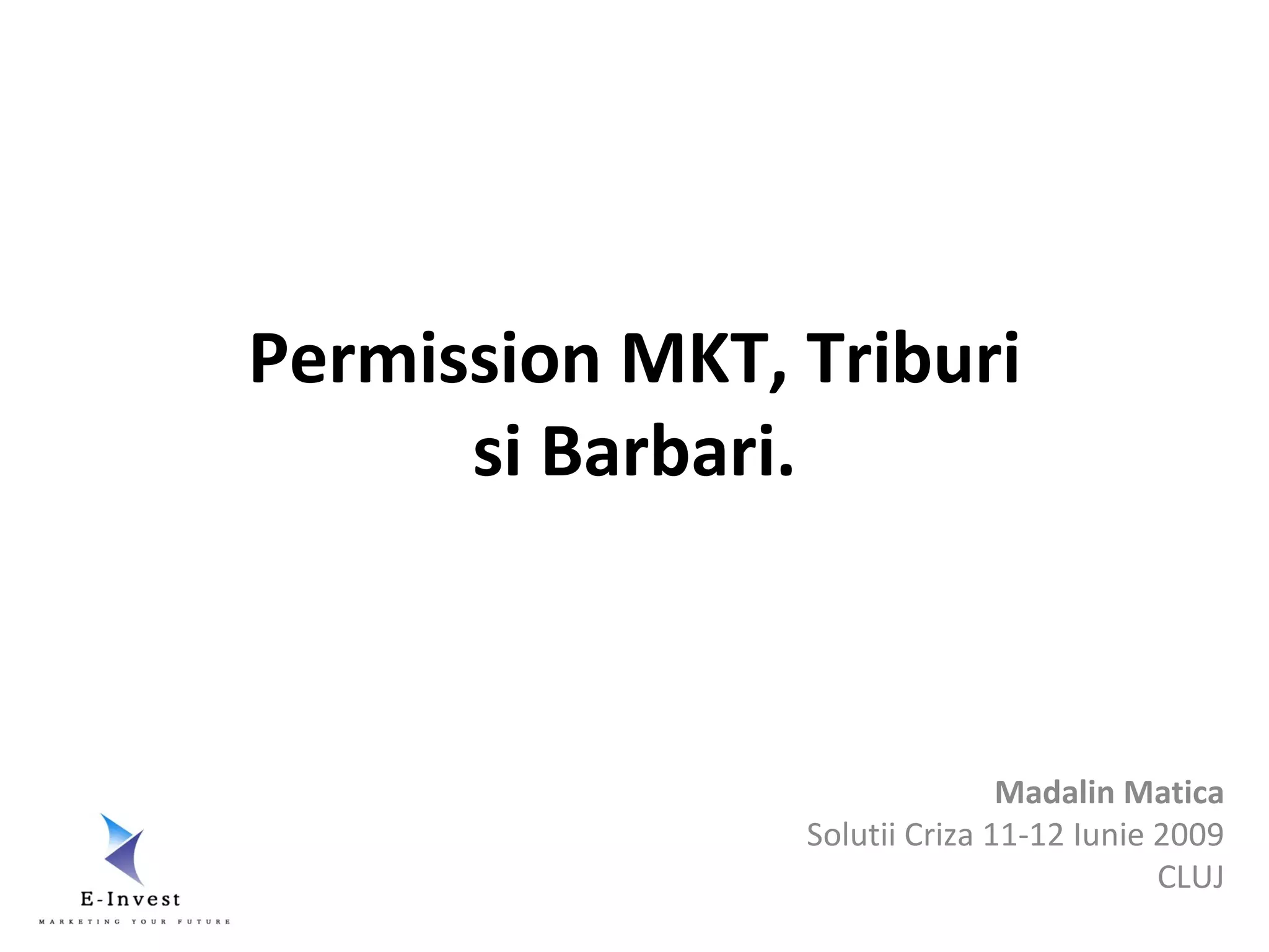 Cluj. Triburi Si Barbari | PPT