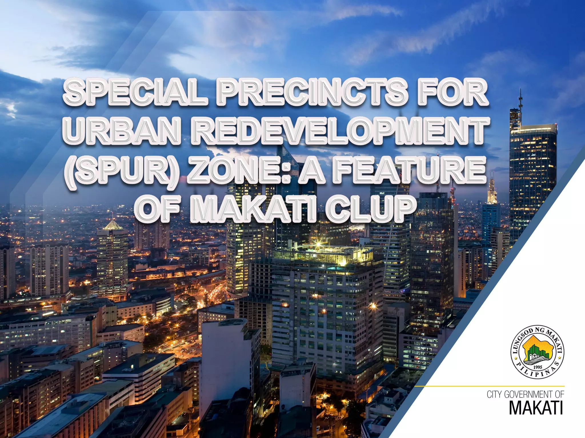[Makati Urban Redevlopment Presentation : Makati City, Philipines] | PDF