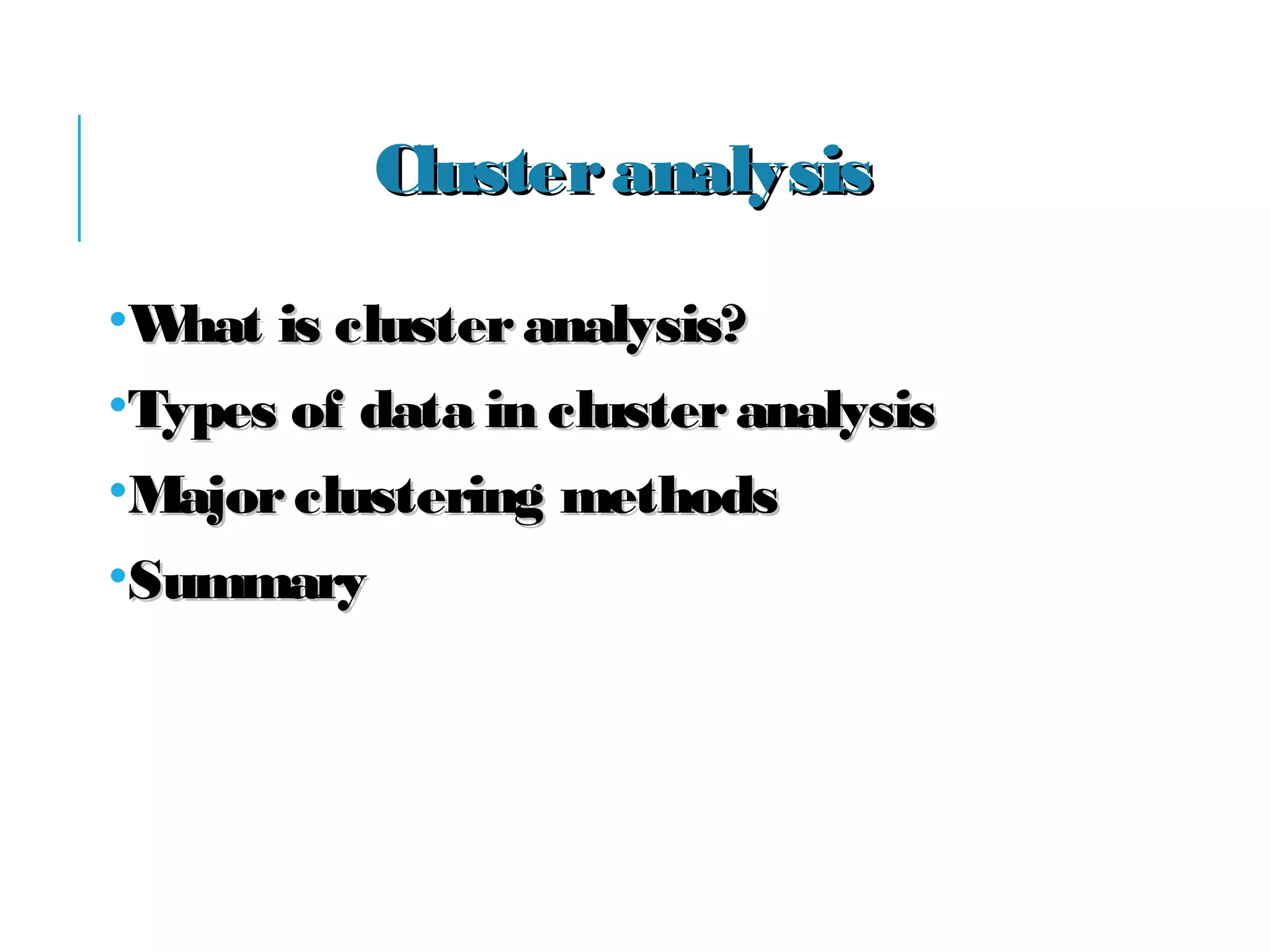 Cluster analysis | PPT