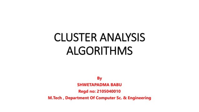 CLUSTER ANALYSIS ALGORITHMS.pptx | Databases | Computer Software and Applications