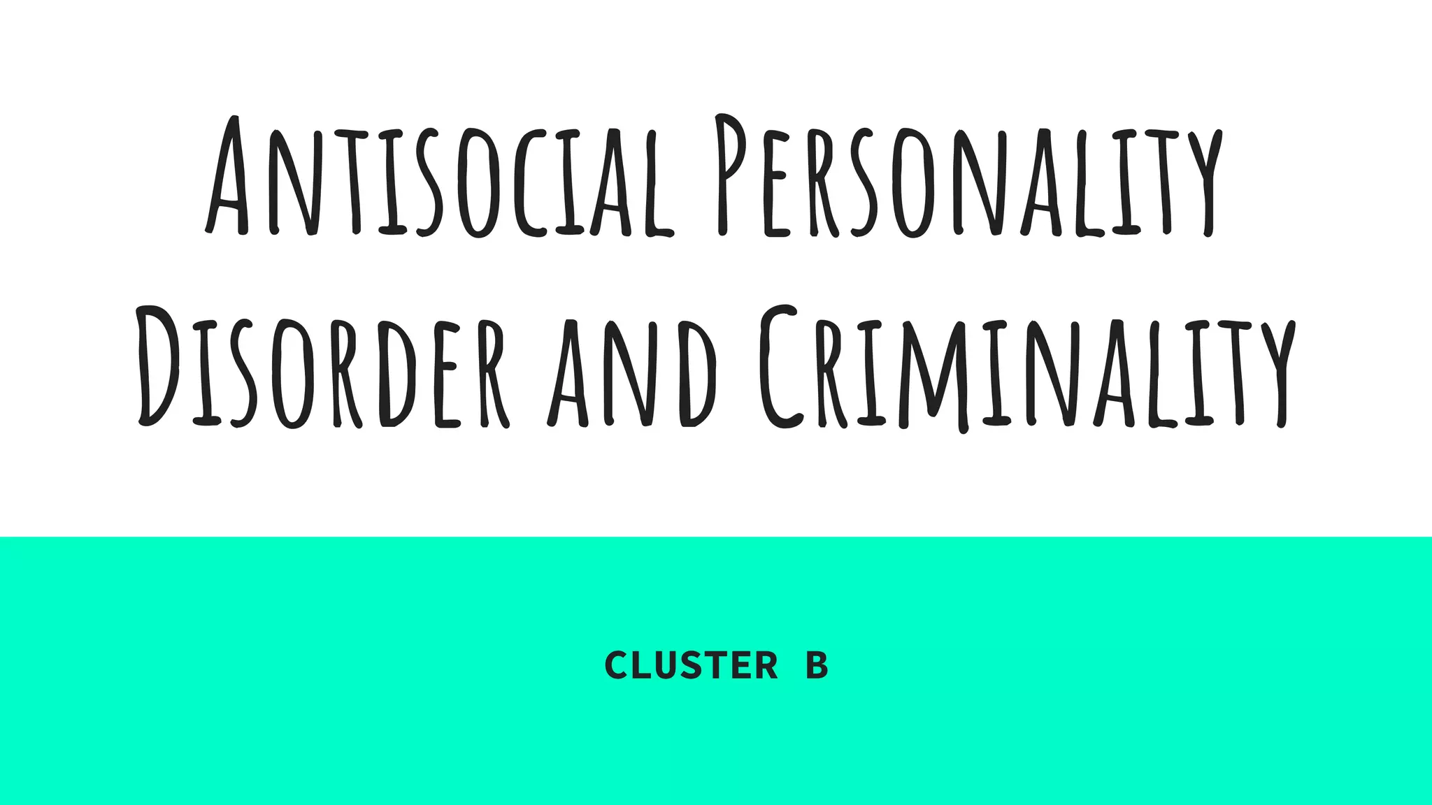 Cluster B Personality Disorder.pptx
