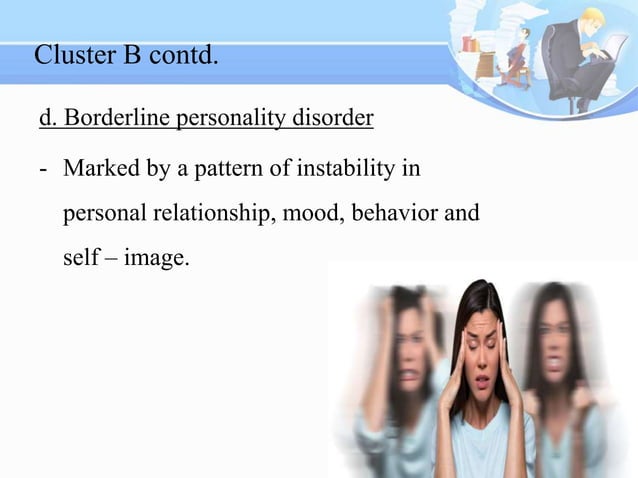 Cluster B personality disorders | PPTX | Mental Health | Diseases and ...