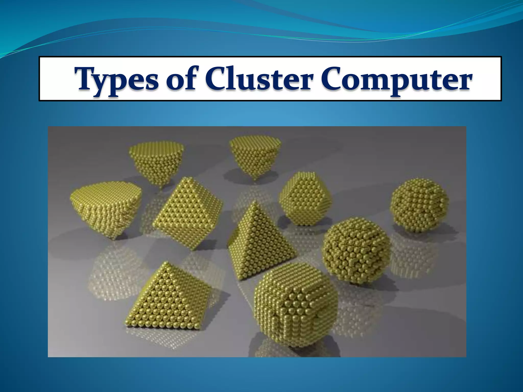 Cluster computing | PPTX