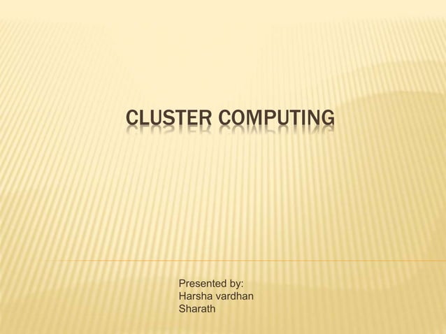 Cluster computing | PPTX