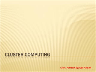 Cluster grid cloud computing | PPT
