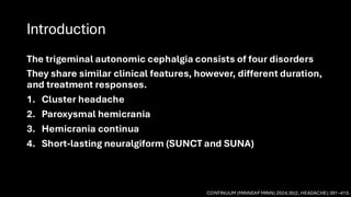 Cluster headache, other trigeminal autonomic cephalgia, and cranial ...