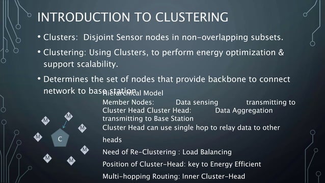 Energy Efficient Clustering Wireless Sensor Network Ppt