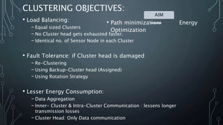 Energy Efficient Clustering: Wireless Sensor Network | PPTX