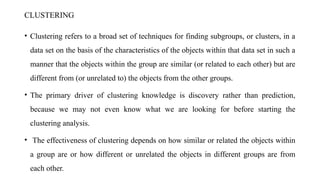 Clustering, Types of clustering, Types of data | PPTX