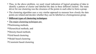 Clustering, Types of clustering, Types of data | PPTX